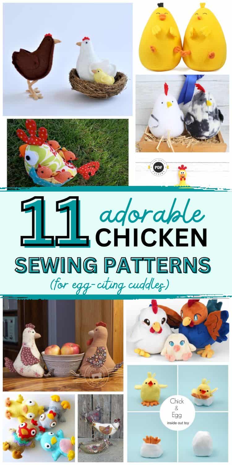 Egg-citing Chicken Sewing Patterns You’ll Love to Make